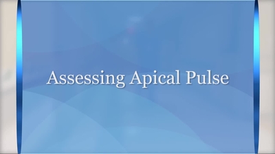 Vital signs: Assessing the apical pulse - MediaSpace