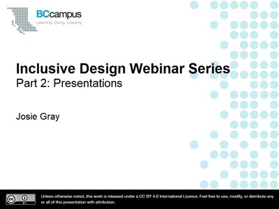 Inclusive Design Webinar Series Part 2: Presentations - BCcampus