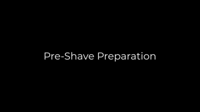Pre-Shave Prep Video - BCcampus